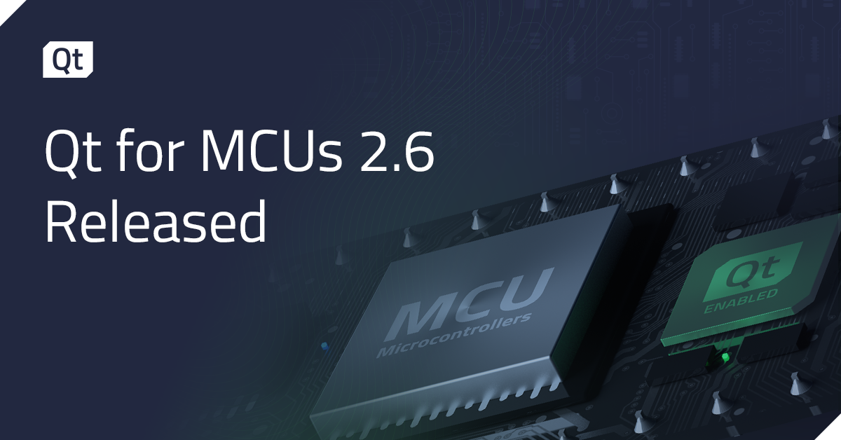 Qt for MCUs 2.6 released
